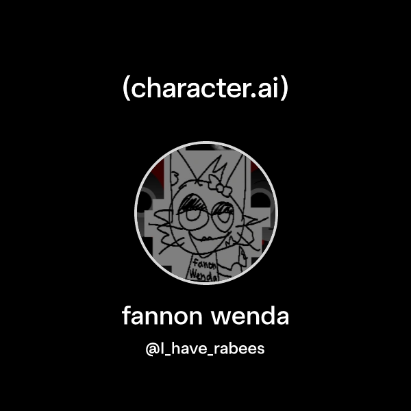 Chat with fannon wenda | character.ai | Personalized AI for every ...