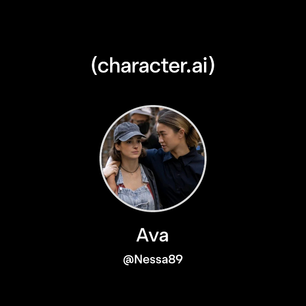 Chat with Ava | character.ai | Personalized AI for every moment of your day