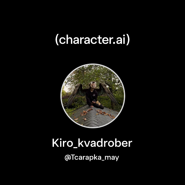 Chat with Kiro_kvadrober | character.ai | AI Chat, Reimagined–Your ...