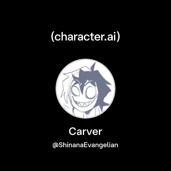 Chat with Carver | character.ai | Personalized AI for every moment of ...