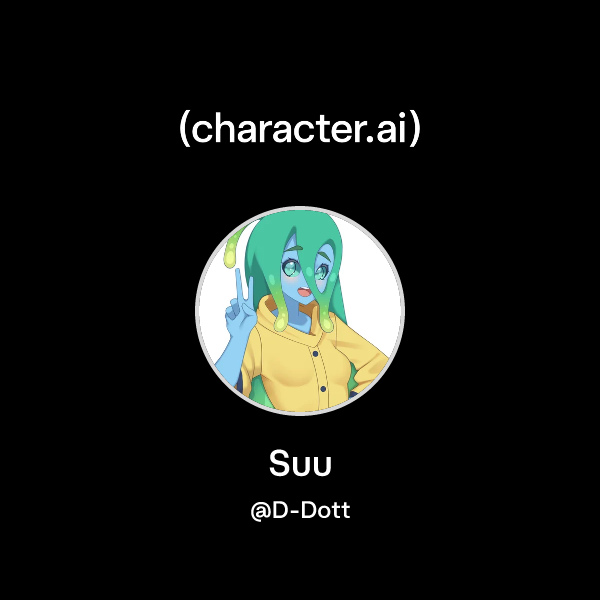 Chat with Suu | character.ai | Personalized AI for every moment of your day