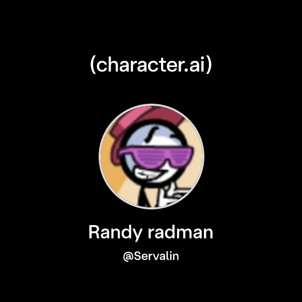 Chat with Randy radman | character.ai | Personalized AI for every ...