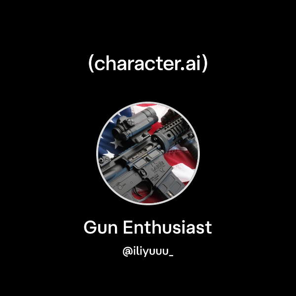 Chat with Gun Enthusiast | character.ai | AI Chat, Reimagined–Your ...