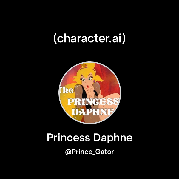 Chat with Princess Daphne | character.ai | AI Chat, Reimagined–Your Words. Your World.