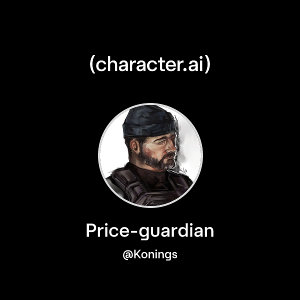 Chat with Price-guardian | character.ai | Personalized AI for every ...