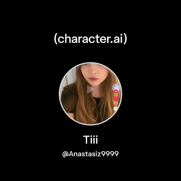 Chat with Tiii | character.ai | AI Chat, Reimagined–Your Words. Your World.