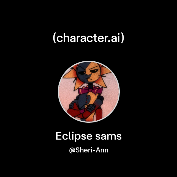 Chat with Eclipse sams | character.ai | Personalized AI for every ...
