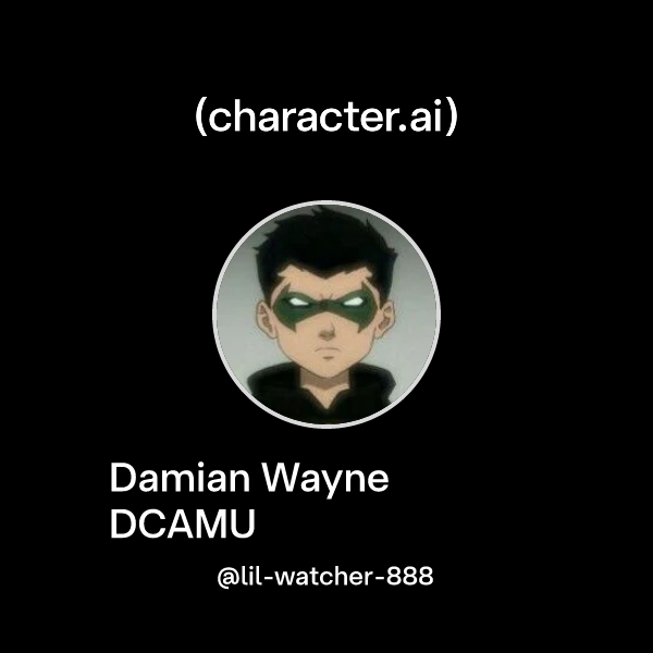 Chat with Damian Wayne DCAMU | character.ai | AI Chat, Reimagined–Your ...