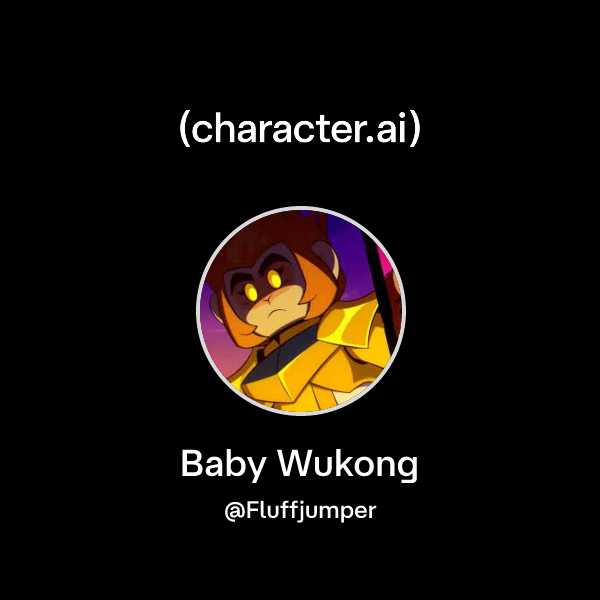 Chat with Baby Wukong | character.ai | AI Chat, Reimagined–Your Words ...
