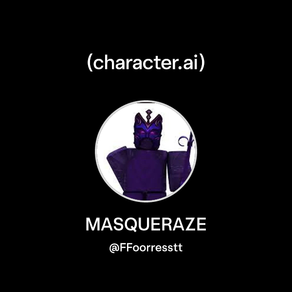 Chat with MASQUERAZE | character.ai | AI Chat, Reimagined–Your Words ...