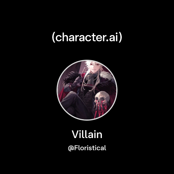 Chat with Villain | character.ai | AI Chat, Reimagined–Your Words. Your ...