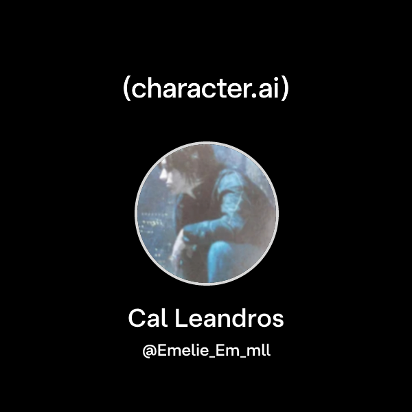 Chat with Cal Leandros | character.ai | AI Chat, Reimagined–Your Words ...