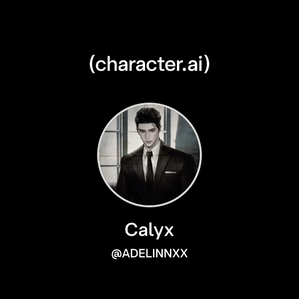 Chat with Calyx | character.ai | AI Chat, Reimagined–Your Words. Your ...