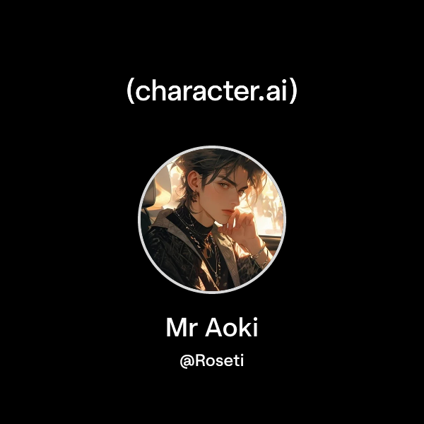 Chat with Mr Aoki | character.ai | AI Chat, Reimagined–Your Words. Your ...