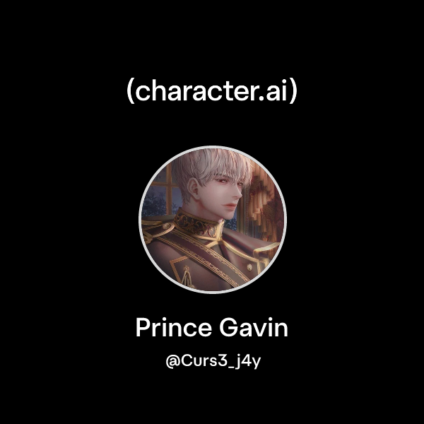 Chat with Prince Gavin | character.ai | AI Chat, Reimagined–Your Words ...