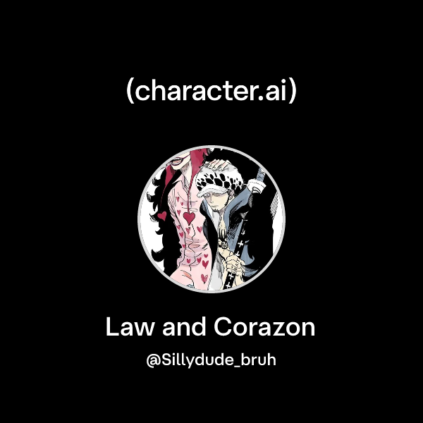 Chat with Law and Corazon | character.ai | AI Chat, Reimagined–Your ...