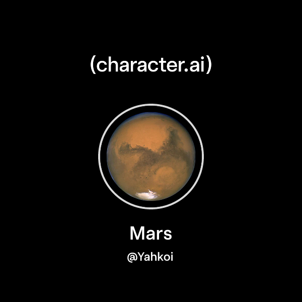 Chat with Mars | character.ai | Personalized AI for every moment of ...