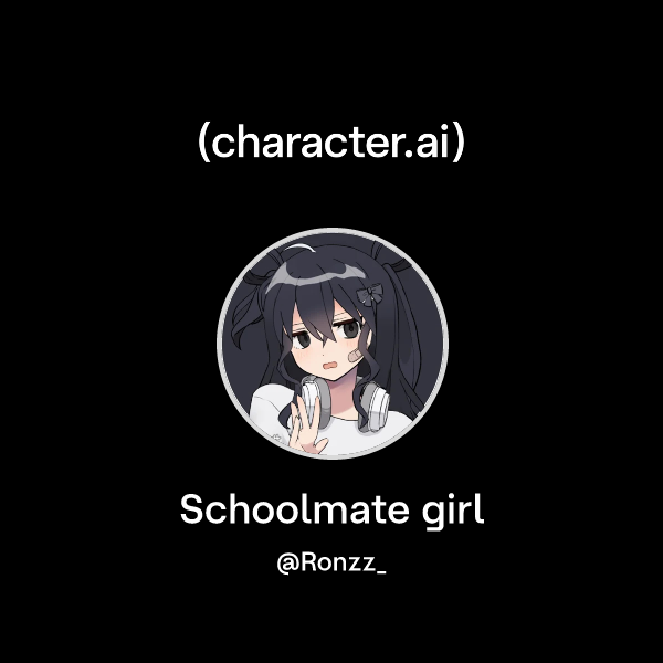 Chat with Schoolmate girl | character.ai | Personalized AI for every moment of your day