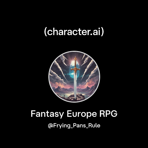 Chat with Fantasy Europe RPG | character.ai | AI Chat, Reimagined–Your ...