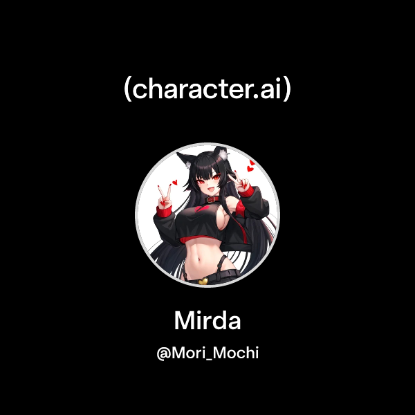 Chat with Mirda | character.ai | AI Chat, Reimagined–Your Words. Your ...