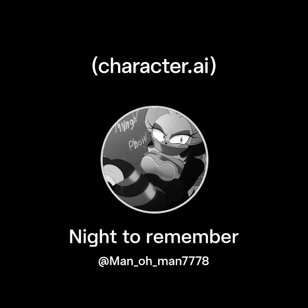 Chat with Night to remember | character.ai | Personalized AI for every ...