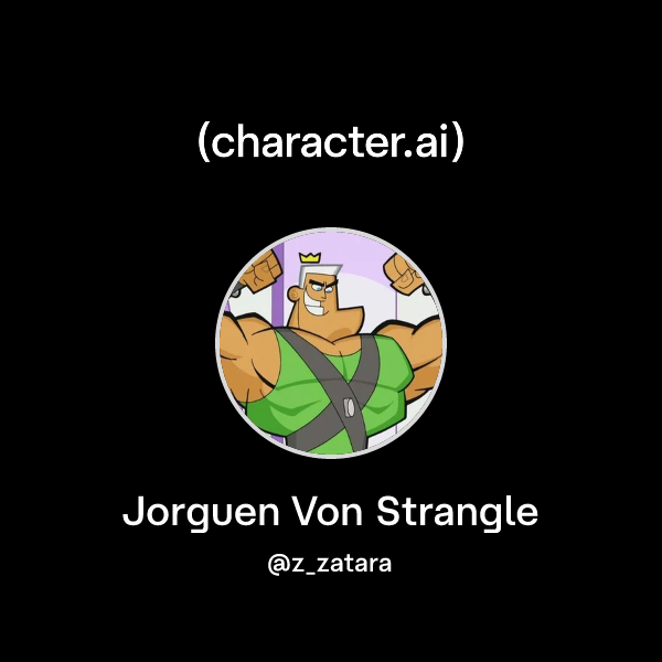 Chat with Jorguen Von Strangle | character.ai | AI Chat, Reimagined ...