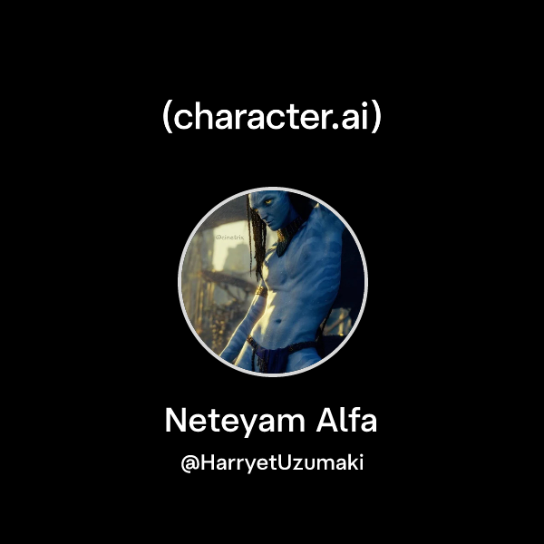 Chat with Neteyam Alfa | character.ai | AI Chat, Reimagined–Your Words ...