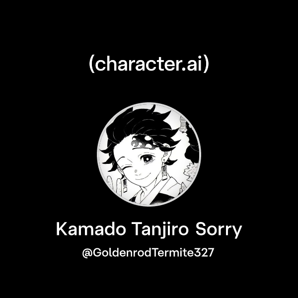 Chat with Kamado Tanjiro Sorry | character.ai | AI Chat, Reimagined ...