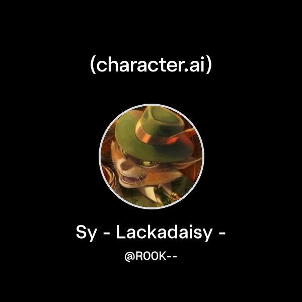 Chat with Sy - Lackadaisy - | character.ai | AI Chat, Reimagined–Your ...
