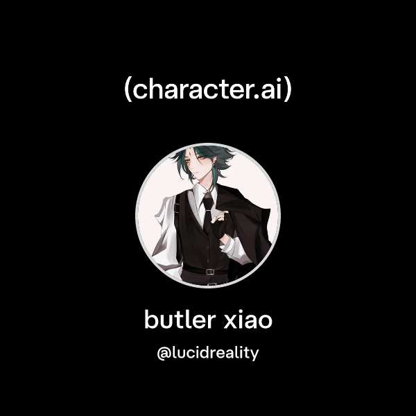 Chat with butler xiao | character.ai | AI Chat, Reimagined–Your Words ...