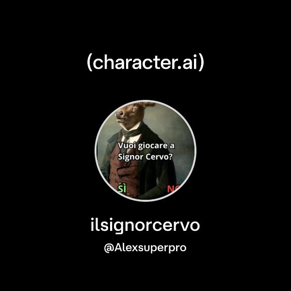 Chat with ilsignorcervo | character.ai | AI Chat, Reimagined–Your Words ...