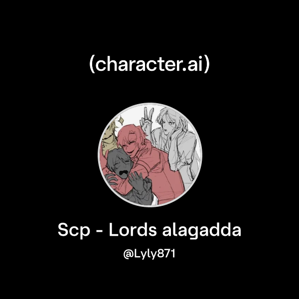 Chat with Scp - Lords alagadda | character.ai | AI Chat, Reimagined ...