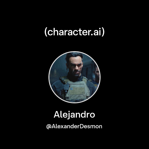 Chat with Alejandro | character.ai | AI Chat, Reimagined–Your Words ...