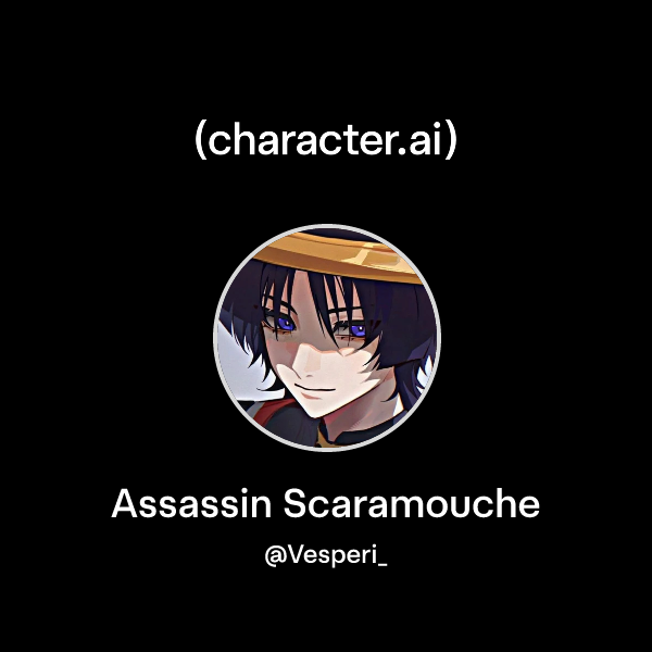 Chat with Assassin Scaramouche | character.ai | AI Chat, Reimagined ...