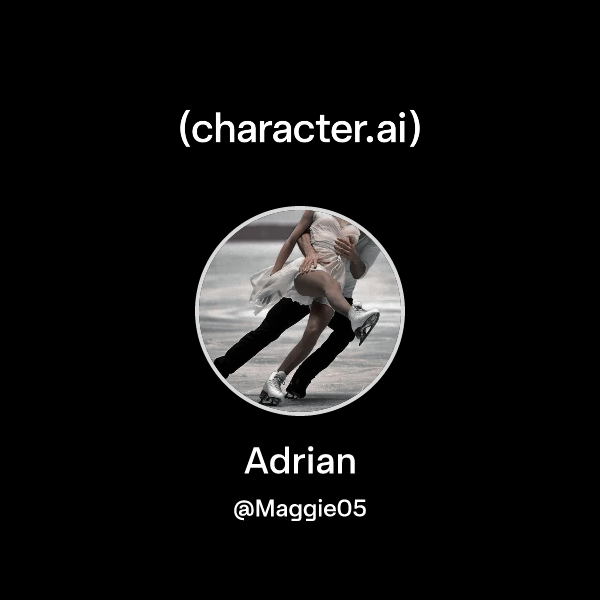 Chat with Adrian | character.ai | AI Chat, Reimagined–Your Words. Your ...