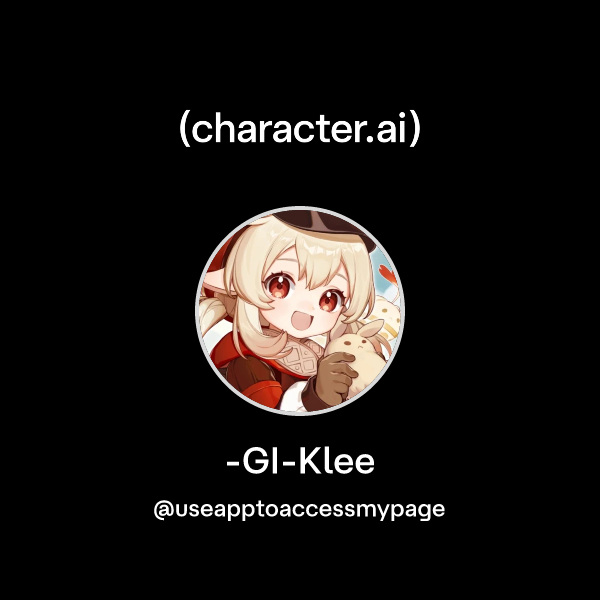 Chat with -GI-Klee | character.ai | Personalized AI for every moment of ...