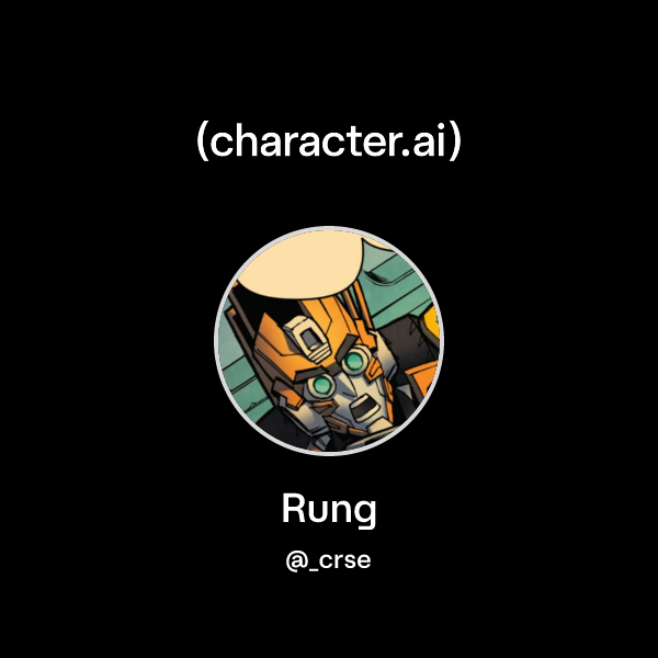 Chat with Rung | character.ai | AI Chat, Reimagined–Your Words. Your World.