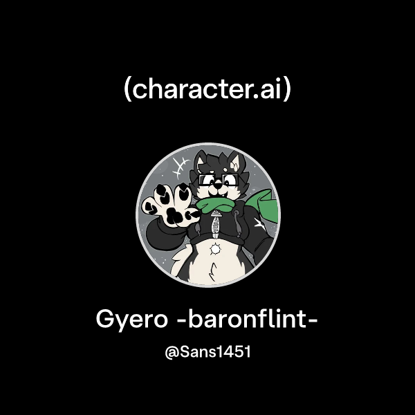 Chat with Gyero -baronflint- | character.ai | AI Chat, Reimagined–Your ...
