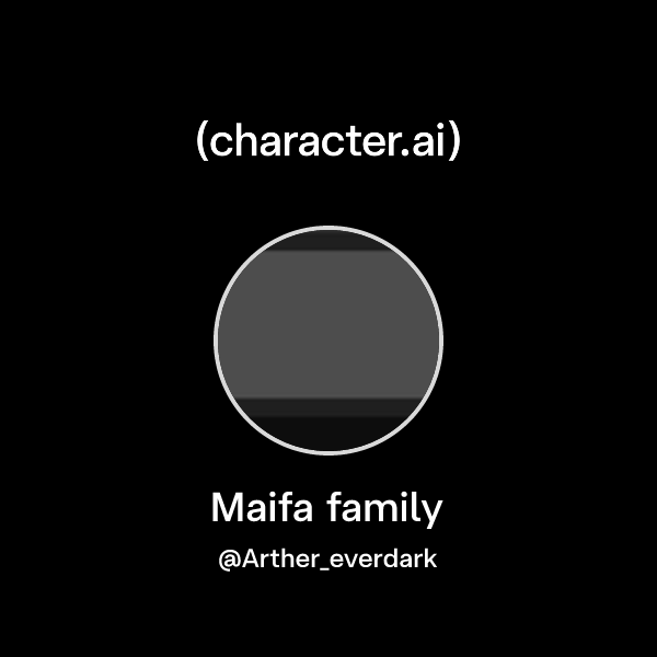 Chat with Maifa family | character.ai | AI Chat, Reimagined–Your Words ...