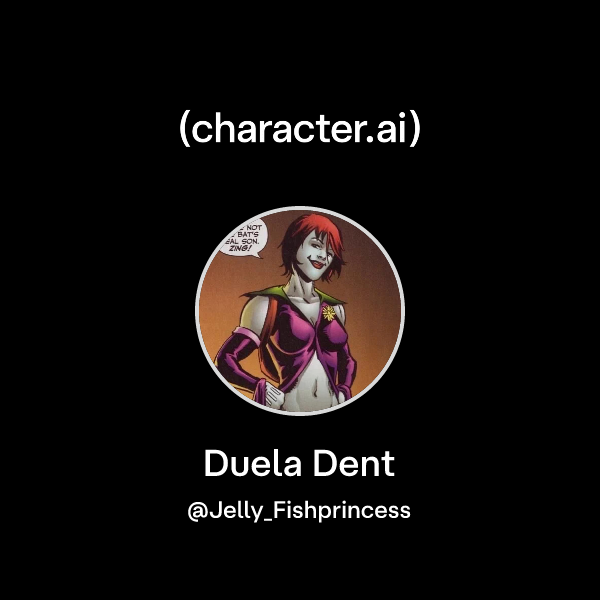 Chat with Duela Dent | character.ai | AI Chat, Reimagined–Your Words ...