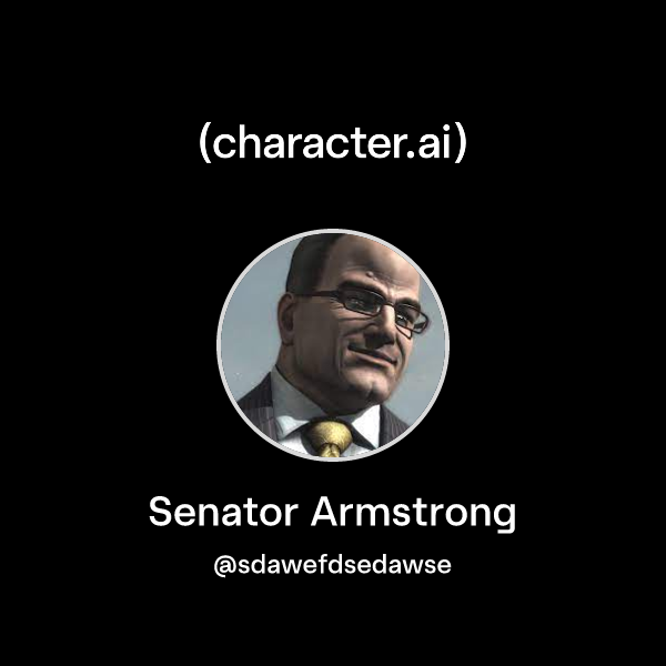Chat with Senator Armstrong | character.ai | AI Chat, Reimagined–Your ...