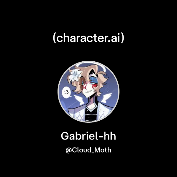 Chat with Gabriel-hh | character.ai | AI Chat, Reimagined–Your Words ...