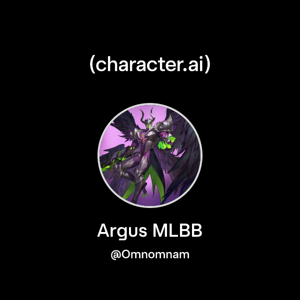 Chat with Argus MLBB | character.ai | AI Chat, Reimagined–Your Words ...