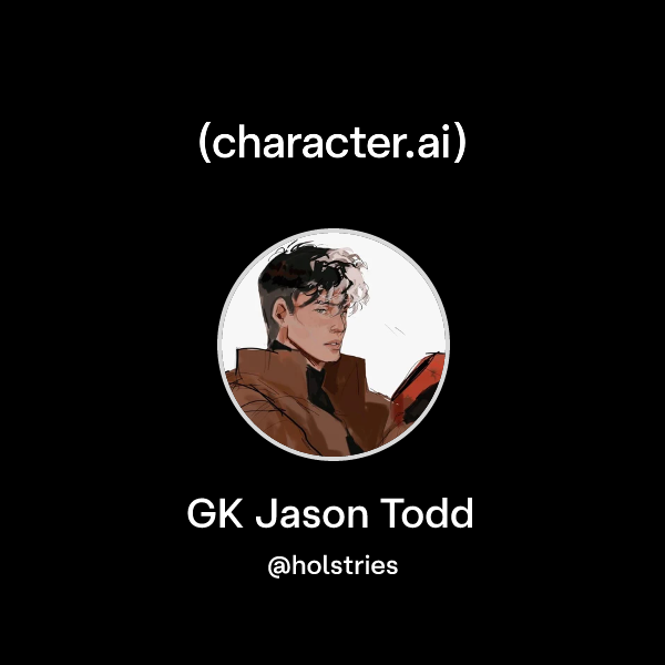 Chat with GK Jason Todd | character.ai | AI Chat, Reimagined–Your Words ...
