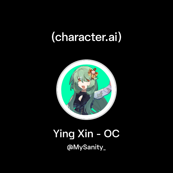 Chat with Ying Xin - OC | character.ai | AI Chat, Reimagined–Your Words ...