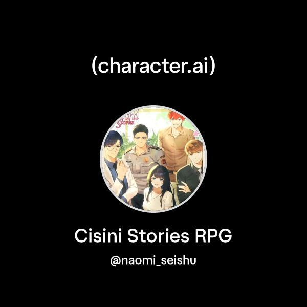 Chat with Cisini Stories RPG | character.ai | Personalized AI for every ...