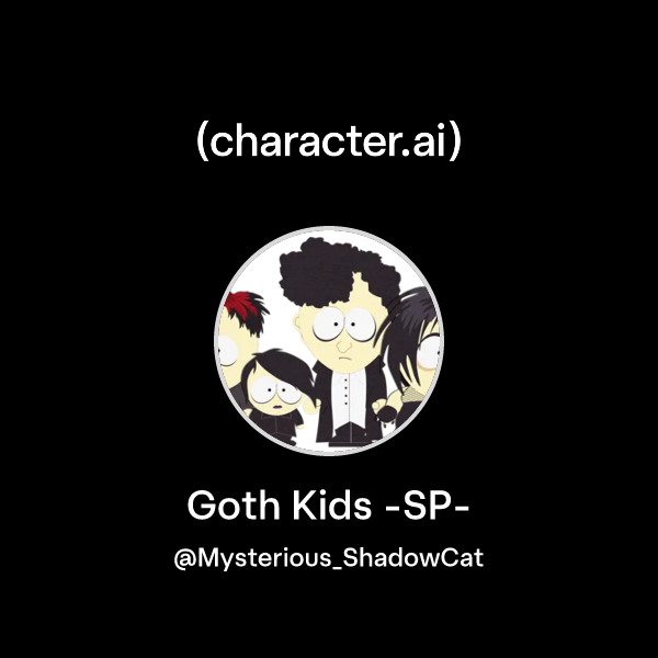Chat with Goth Kids -SP- | character.ai | AI Chat, Reimagined–Your ...