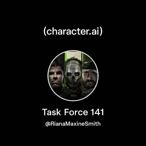 Chat with Task Force 141 | character.ai | AI Chat, Reimagined–Your ...