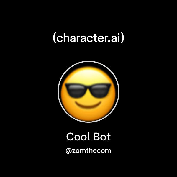 Chat with Cool Bot | character.ai | AI Chat, Reimagined–Your Words ...