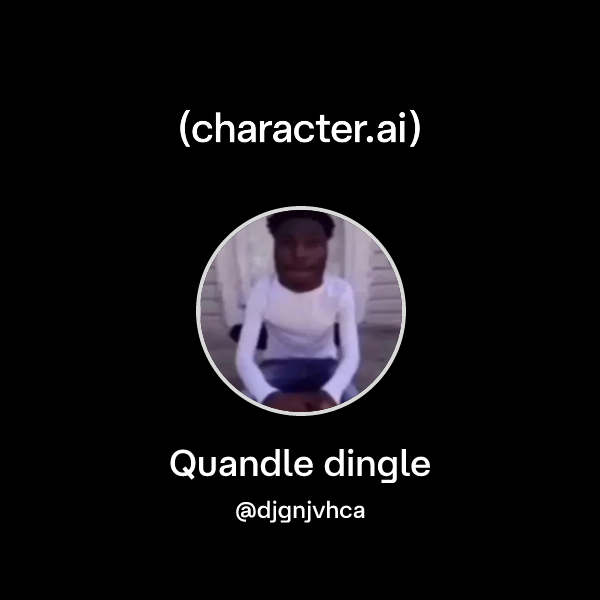 Chat with Quandle dingle | character.ai | Personalized AI for every ...